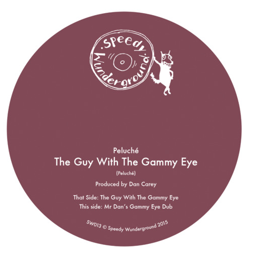 Peluché – The Guy With The Gammy Eye – We Close Tonight